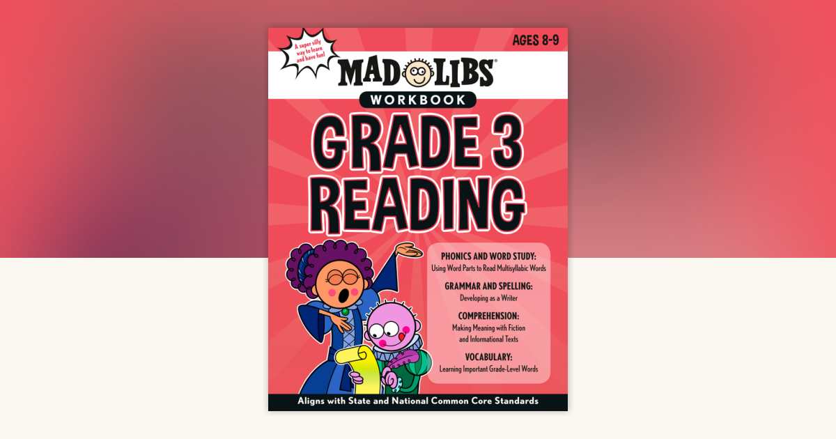 Mad Libs Workbook: Grade 3 Reading by Wiley Blevins, Mad Libs ...