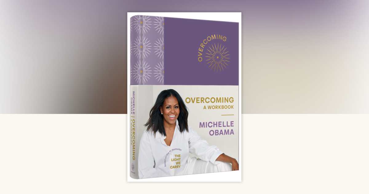 Overcoming by Michelle Obama: 9780593237496 | PenguinRandomHouse.com: Books