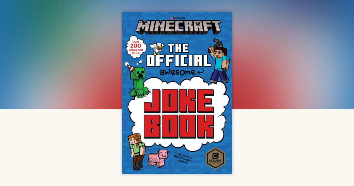 Minecraft: The Official Joke Book (Minecraft) by Dan Morgan ...