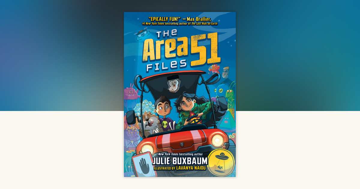 The Area 51 Files by Julie Buxbaum: 9780593429495 | PenguinRandomHouse ...