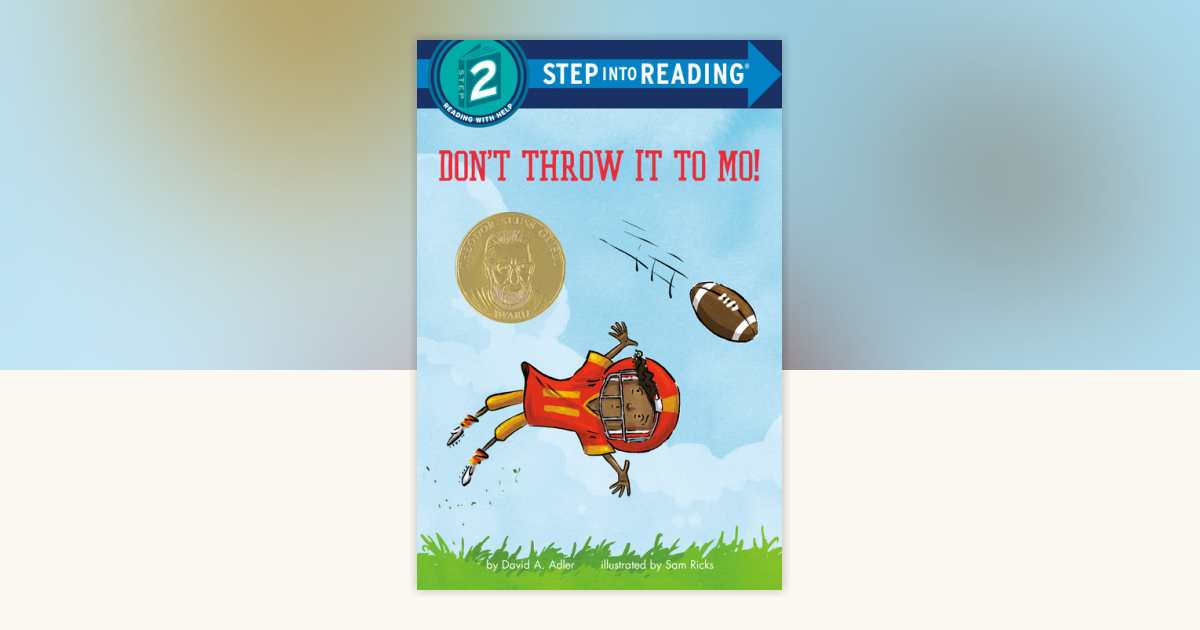 Don't Throw It to Mo! by David A. Adler: 9780593432341 ...