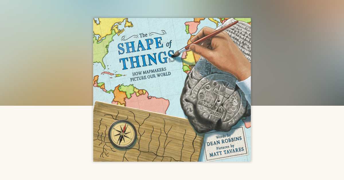 The Shape of Things by Dean Robbins: 9780593479254 | PenguinRandomHouse ...