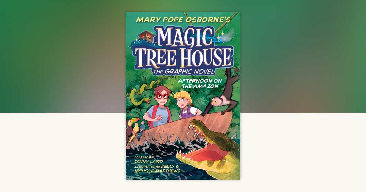 Afternoon on the Amazon Graphic Novel by Mary Pope Osborne ...