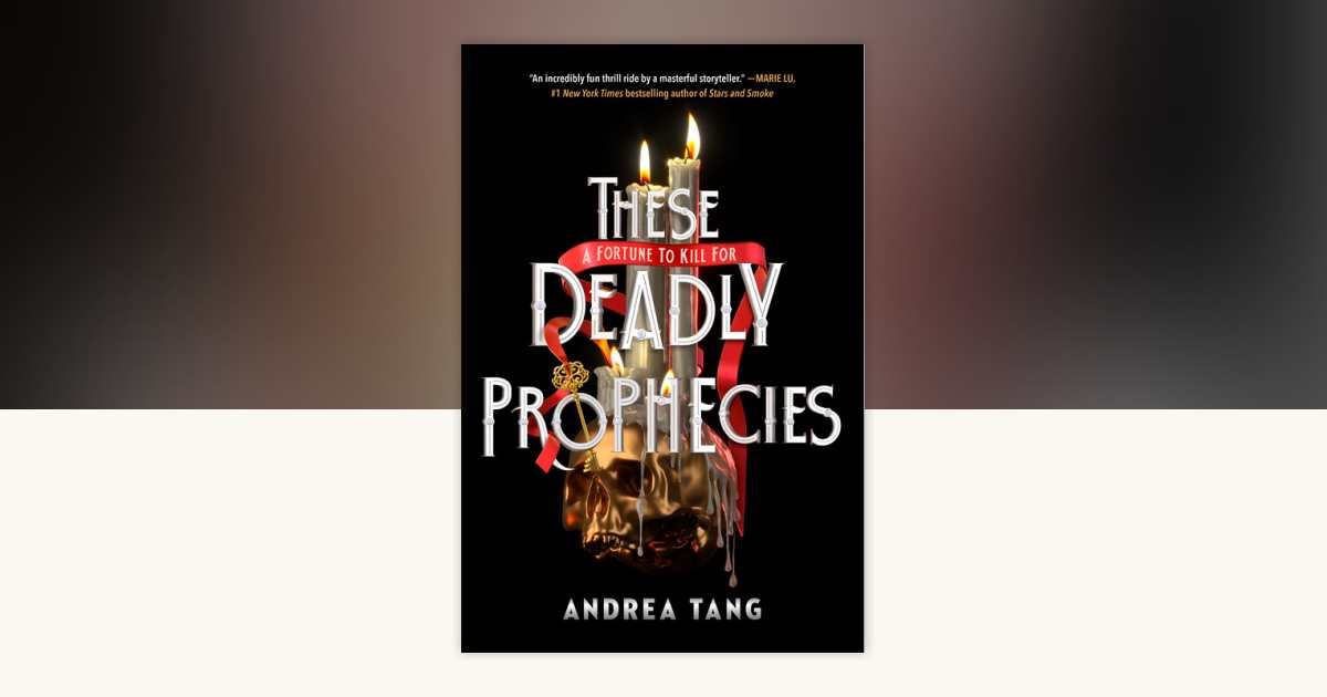 These Deadly Prophecies by Andrea Tang: 9780593524268 ...