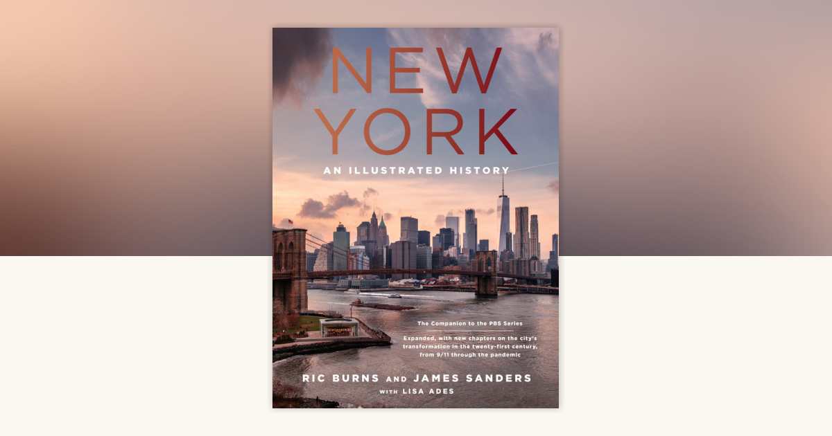 New York by Ric Burns, James Sanders, Lisa Ades: 9780593534144 ...