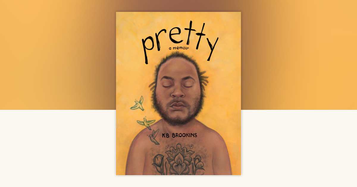 Pretty by KB Brookins: 9780593537145 | PenguinRandomHouse.com: Books