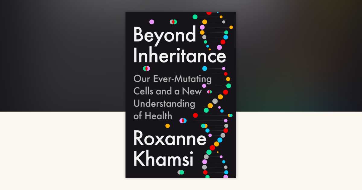 Beyond Inheritance by Roxanne Khamsi: 9780593541913 ...