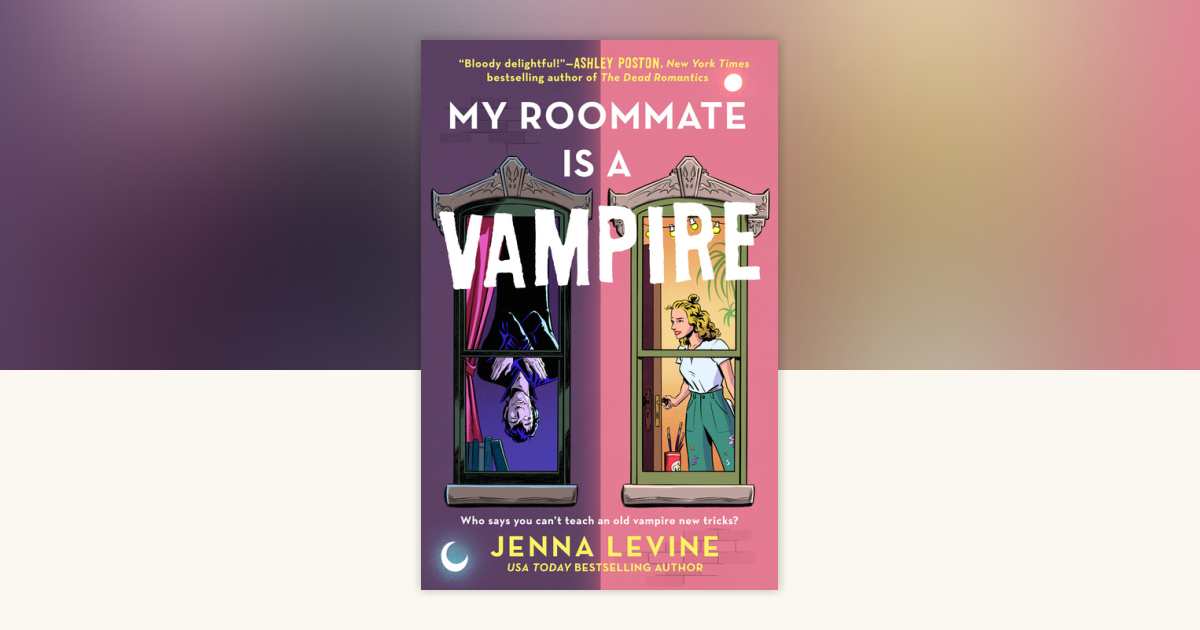 My Roommate Is a Vampire by Jenna Levine: 9780593548912 | PenguinRandomHouse.com: Books