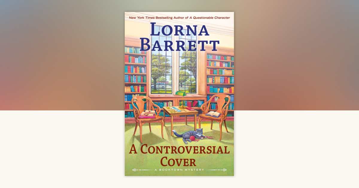A Controversial Cover by Lorna Barrett: 9780593549445 ...