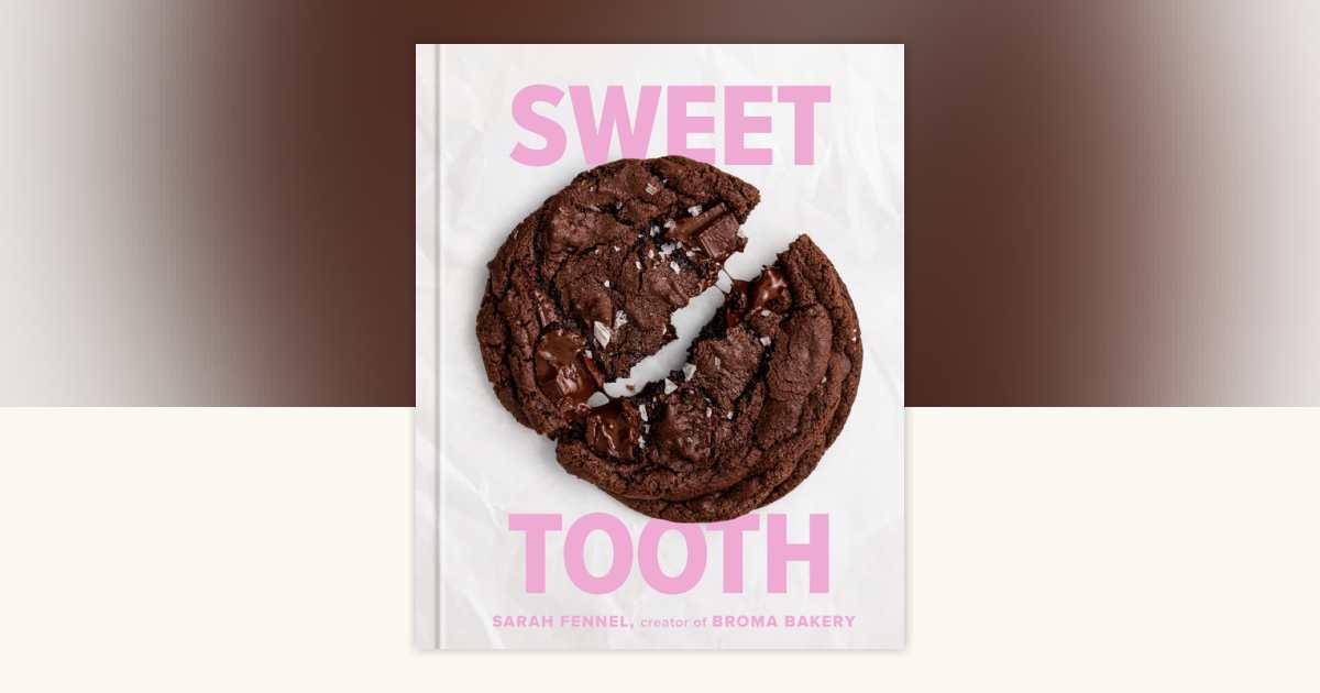 Sweet Tooth by Sarah Fennel: 9780593581995 | PenguinRandomHouse.com: Books