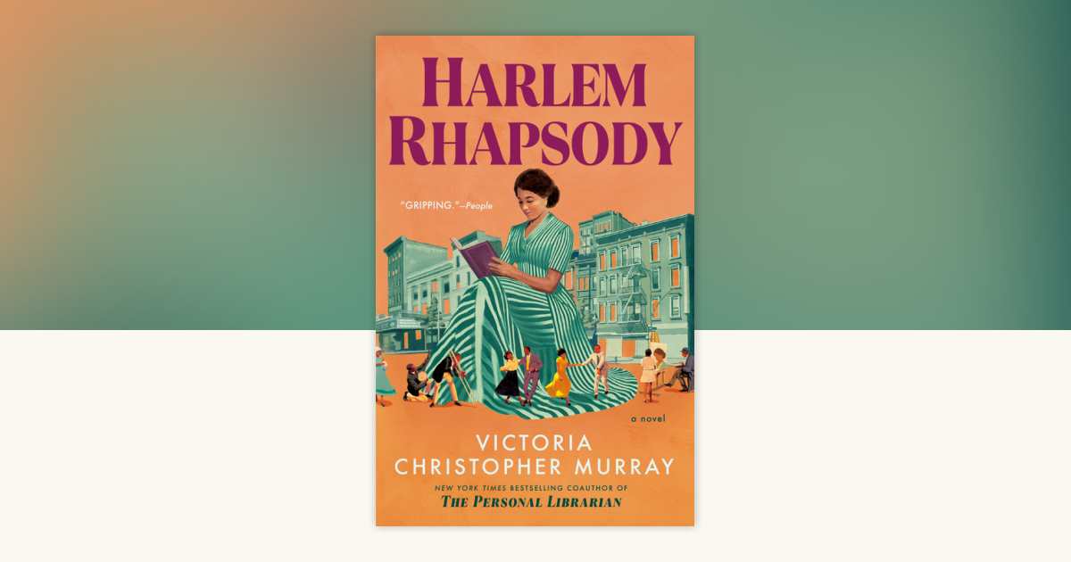 Harlem Rhapsody by Victoria Christopher Murray: 9780593638507 ...