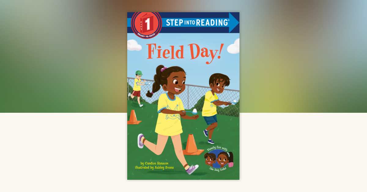 Field Day! by Candice Ransom: 9780593643679 | PenguinRandomHouse.com: Books
