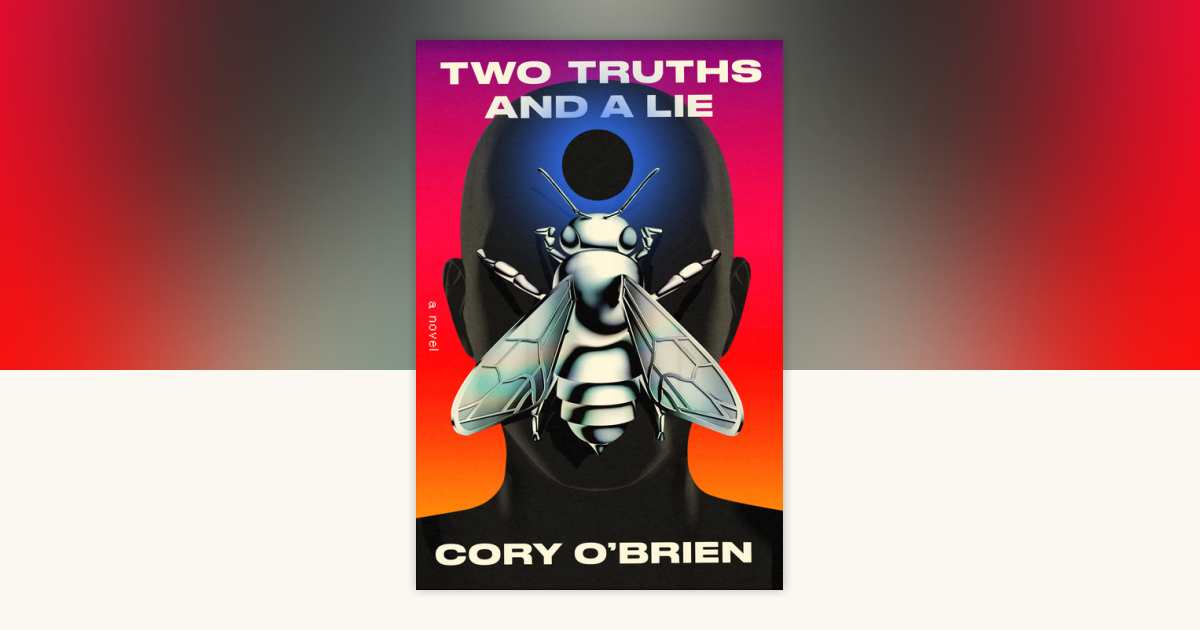 Two Truths and a Lie by Cory O'Brien: 9780593687284 ...