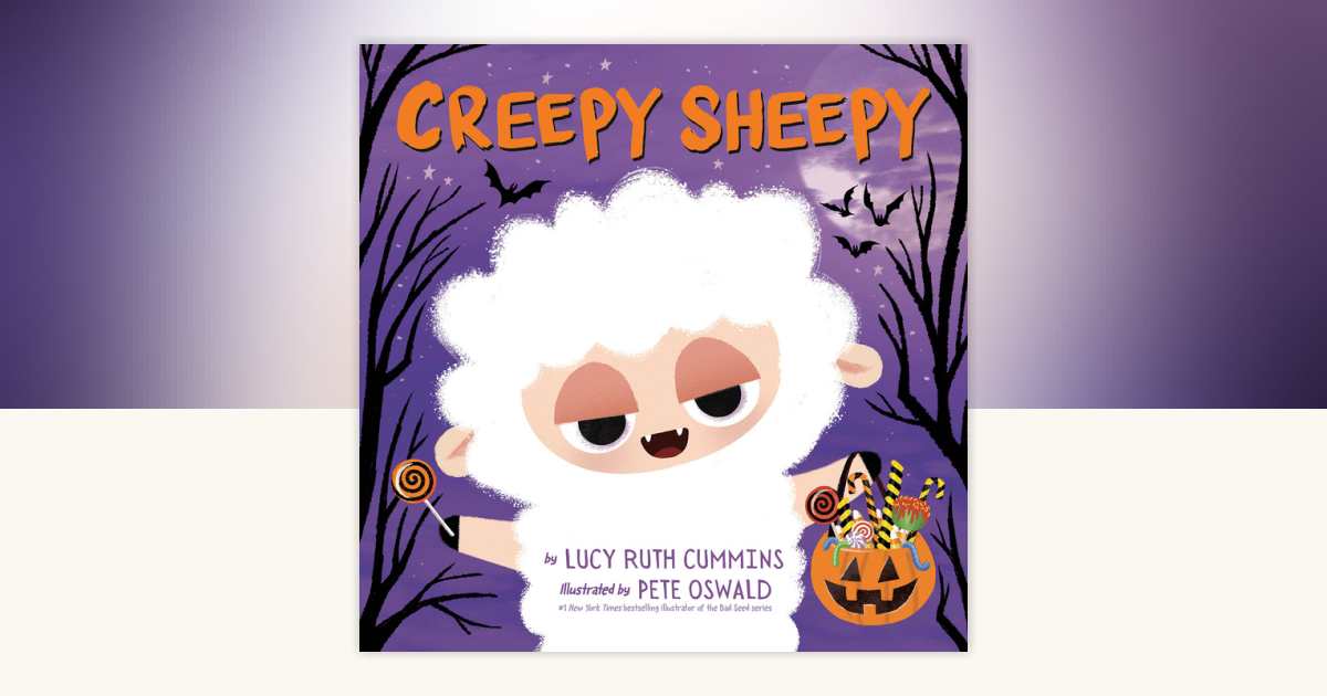 Creepy Sheepy by Lucy Ruth Cummins: 9780593693896 | PenguinRandomHouse.com: Books