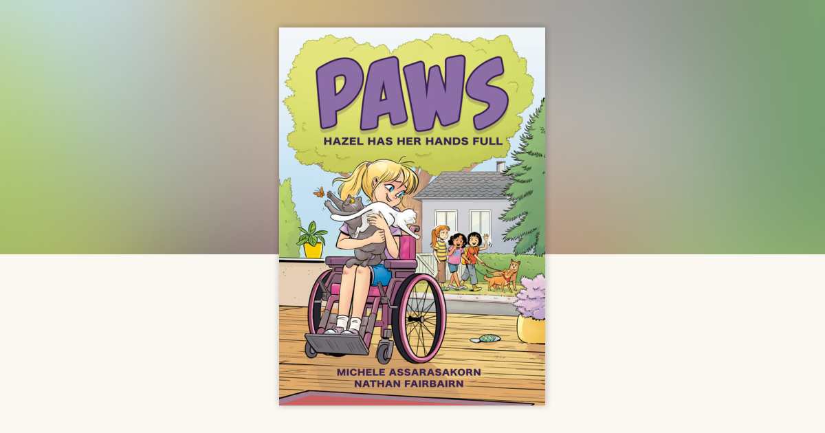 PAWS: Hazel Has Her Hands Full by Nathan Fairbairn: 9780593695784 ...