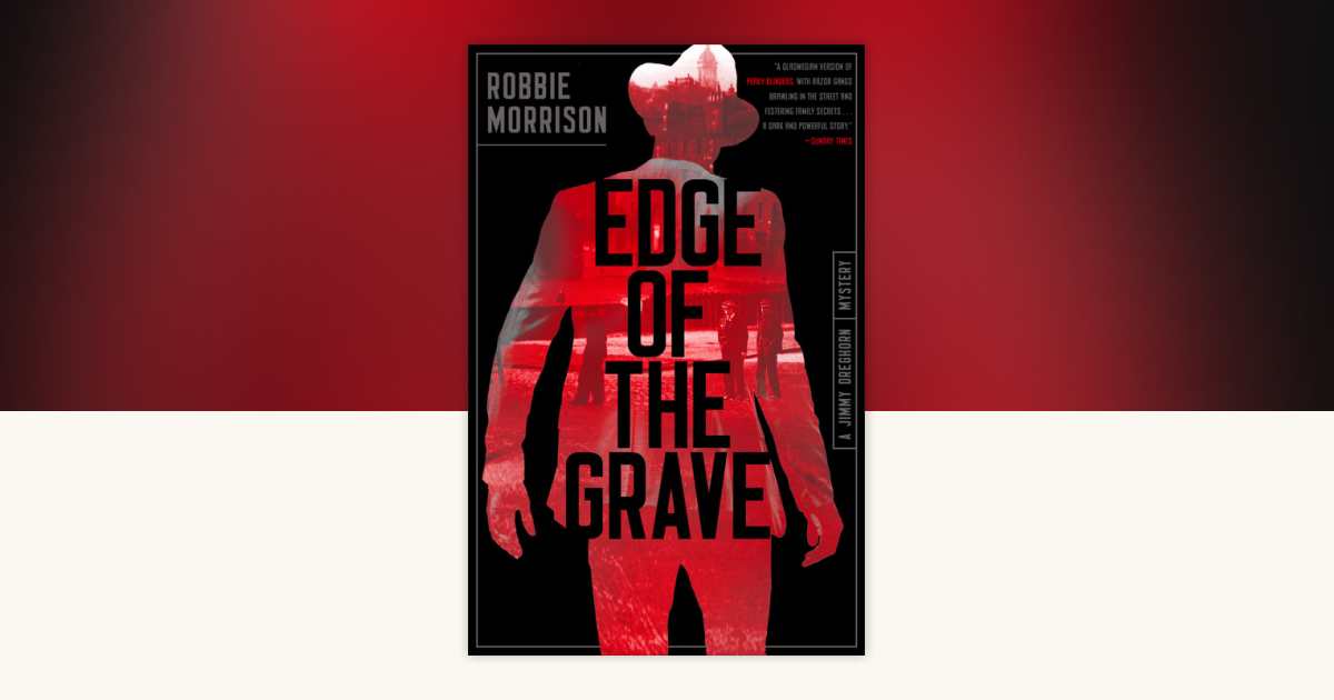 Edge of the Grave by Robbie Morrison: 9780593723319 ...