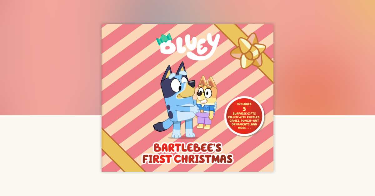 Bluey: Bartlebee's First Christmas by Joe Brumm, Emily Baulch ...