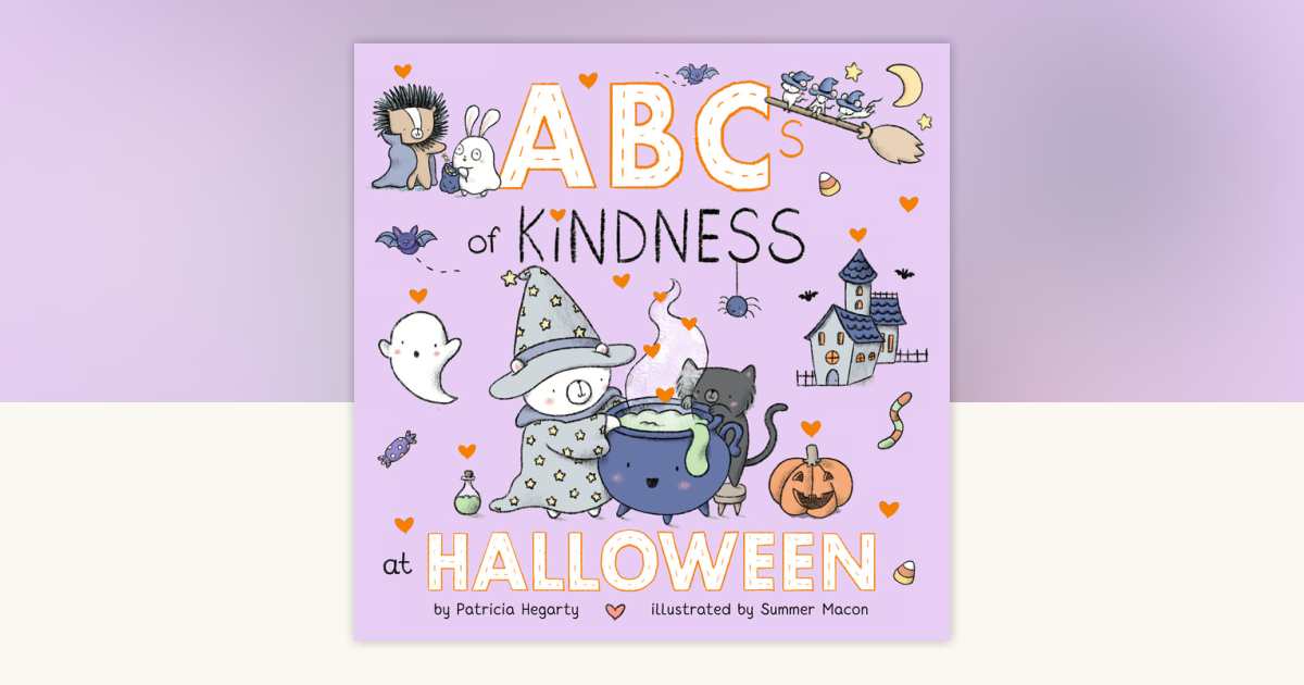 ABCs of Kindness at Halloween by Patricia Hegarty: 9780593810026 ...
