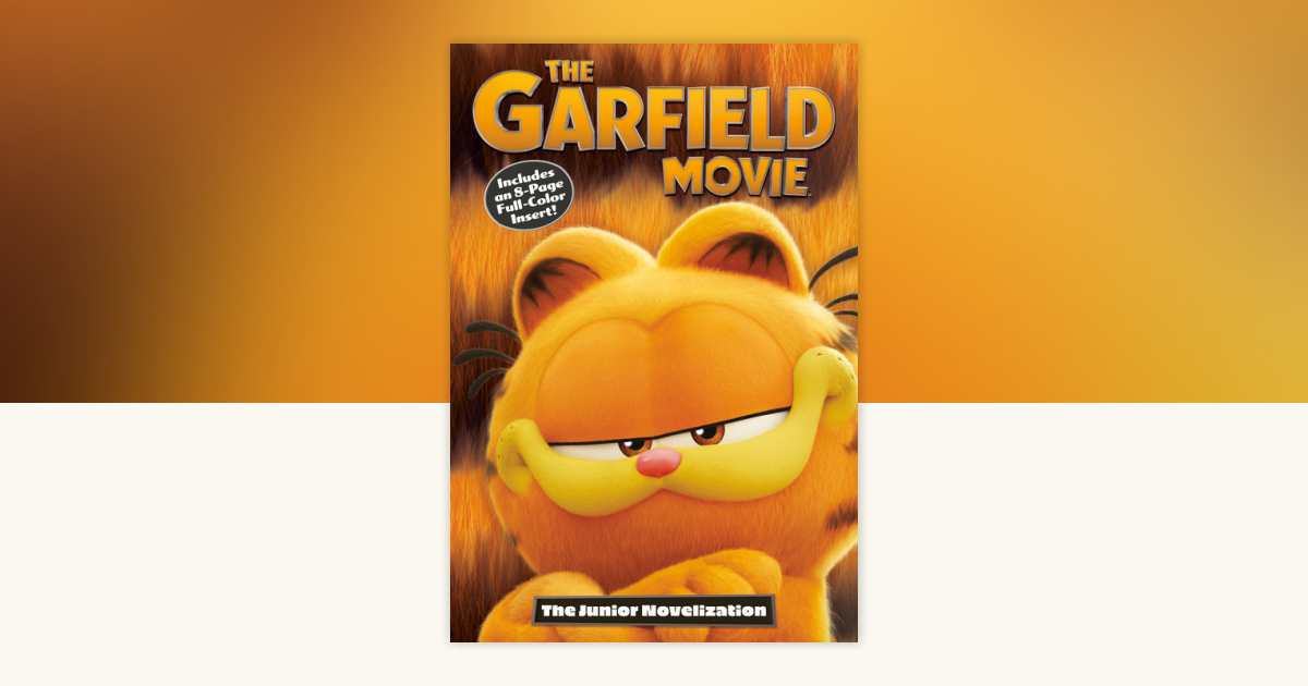 The Garfield Movie: The Junior Novelization by David Lewman ...