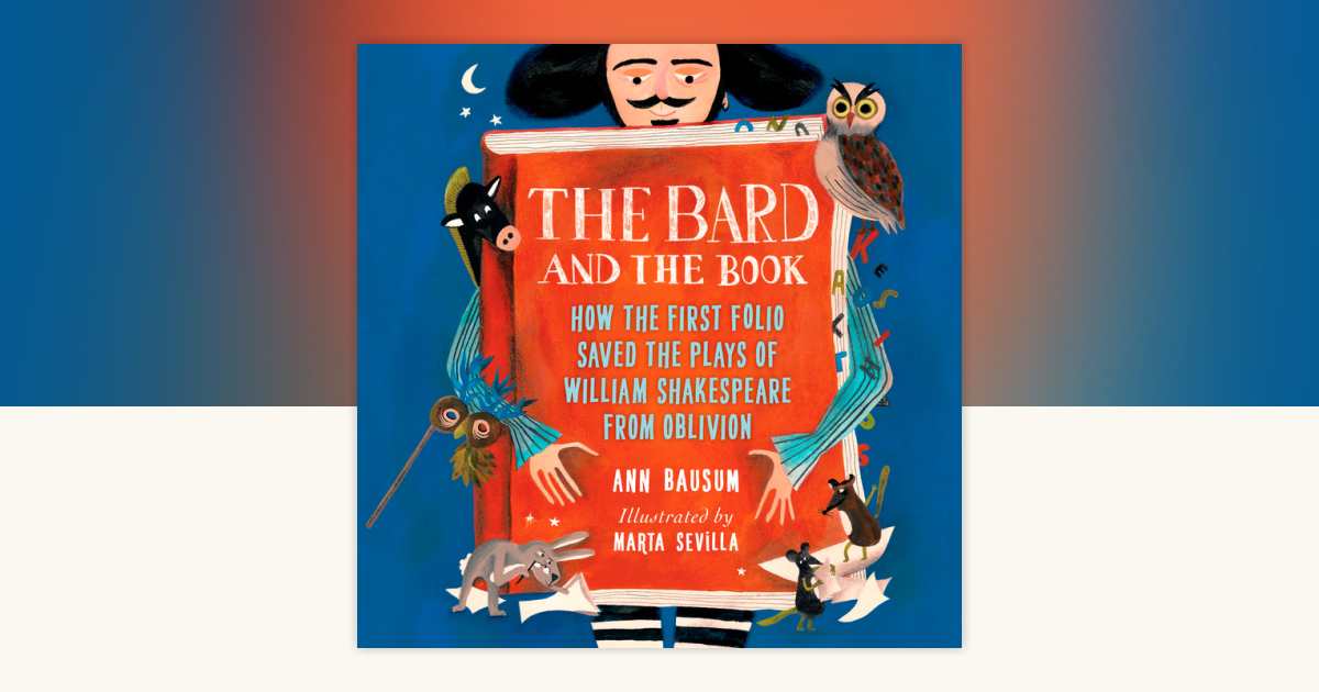 The Bard and the Book by Ann Bausum: 9780593824283 | PenguinRandomHouse ...