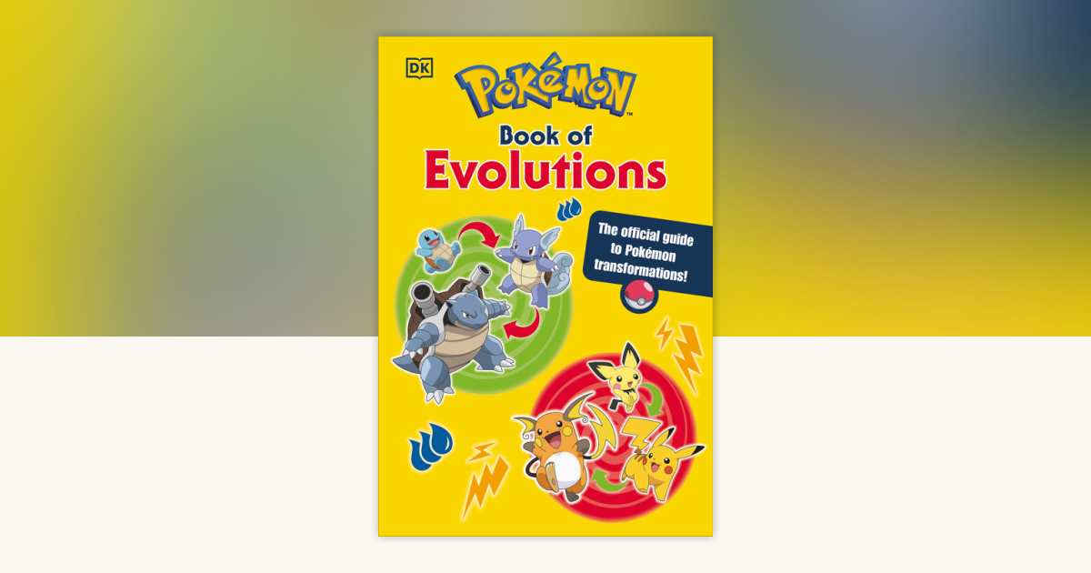 Pokémon Book of Evolutions by Katherine Andreou: 9780593843871 ...