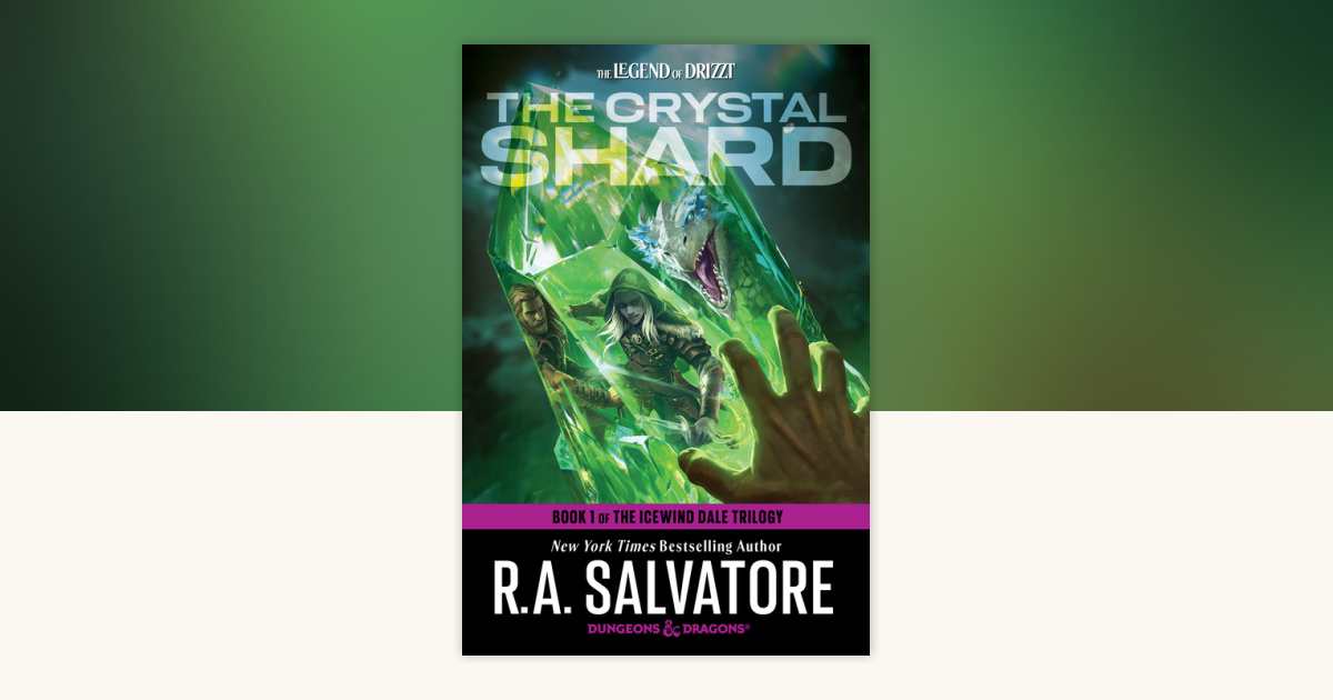 The Crystal Shard: Dungeons & Dragons by R.A. Salvatore: 9780593873090 ...