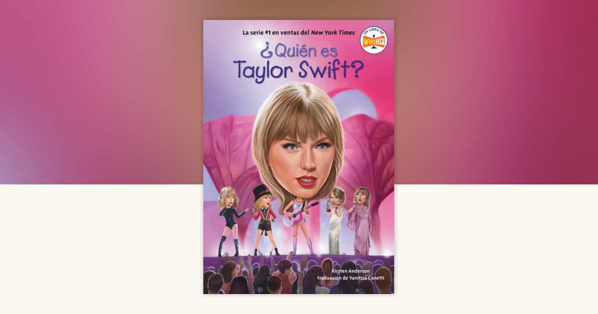 ¿Quién es Taylor Swift? (Who Is Taylor Swift? Spanish Edition) by ...