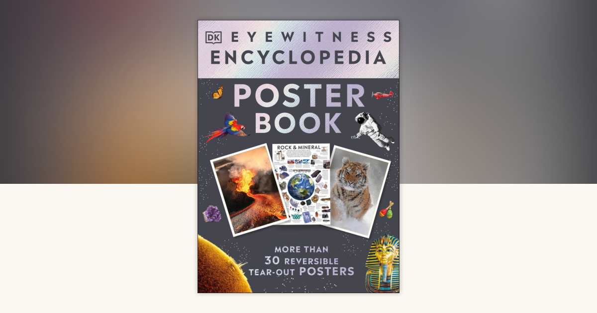 Eyewitness Encyclopedia Poster Book by DK: 9780593964019 ...