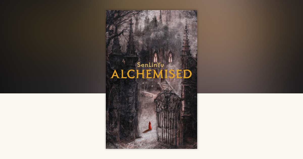 Alchemised by SenLinYu: 9780593972700 | PenguinRandomHouse.com: Books