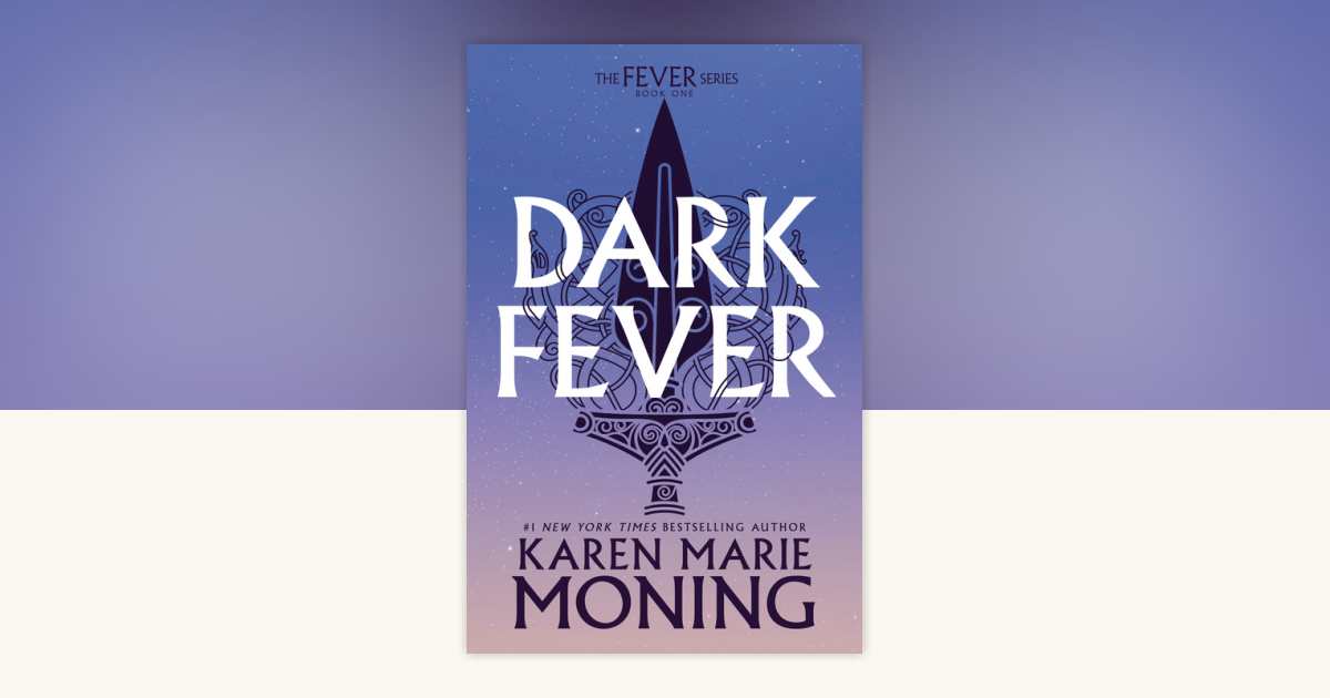 Darkfever by Karen Marie Moning: 9780593975930 | PenguinRandomHouse.com ...