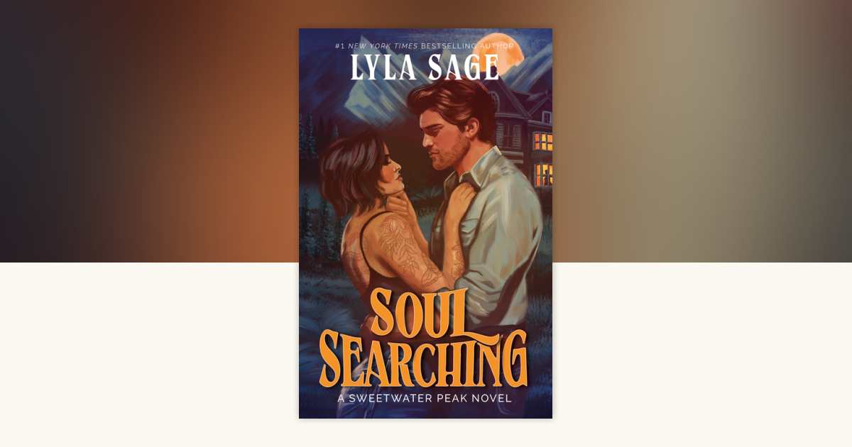 Soul Searching by Lyla Sage: 9780593977774 | PenguinRandomHouse.com: Books
