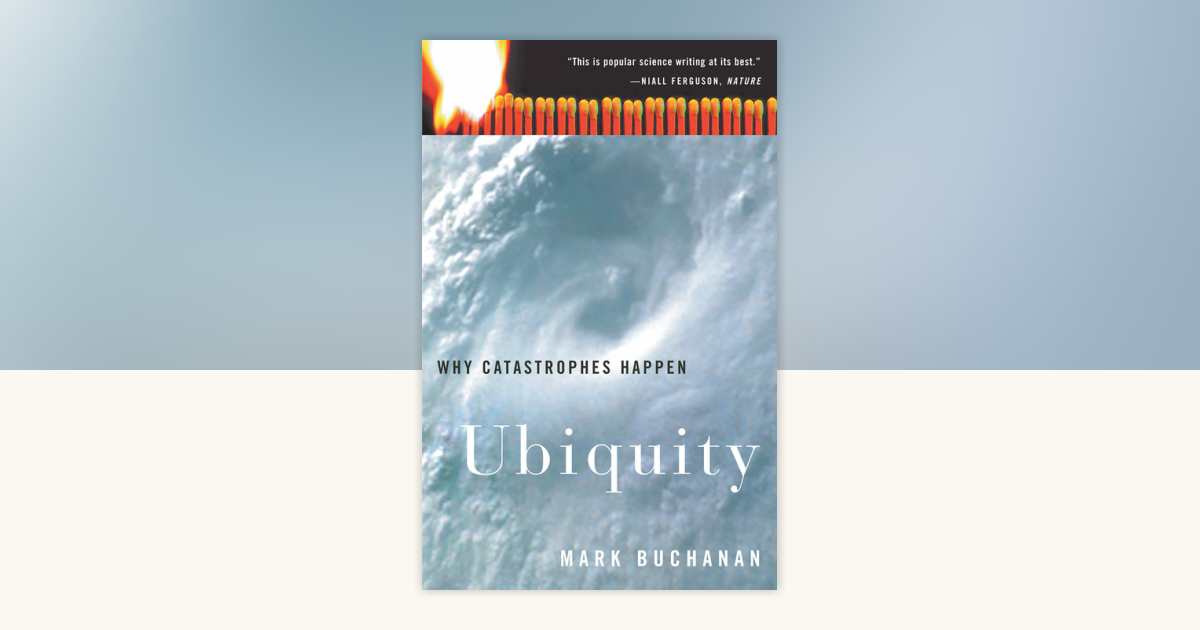 Ubiquity by Mark Buchanan: 9780609809983 | PenguinRandomHouse.com: Books