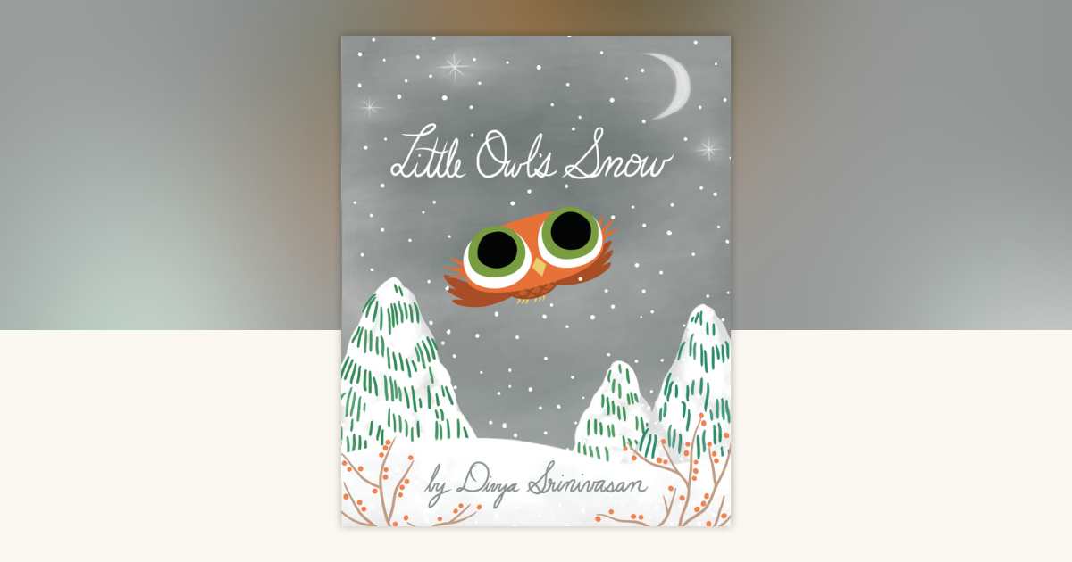 Little Owl's Snow by Divya Srinivasan: 9780670016518 ...