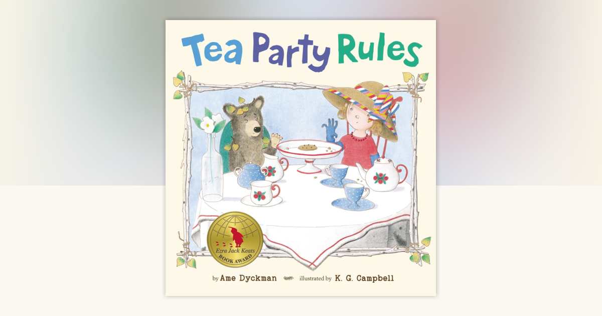 Tea Party Rules by Ame Dyckman: 9780670785018 | PenguinRandomHouse.com ...