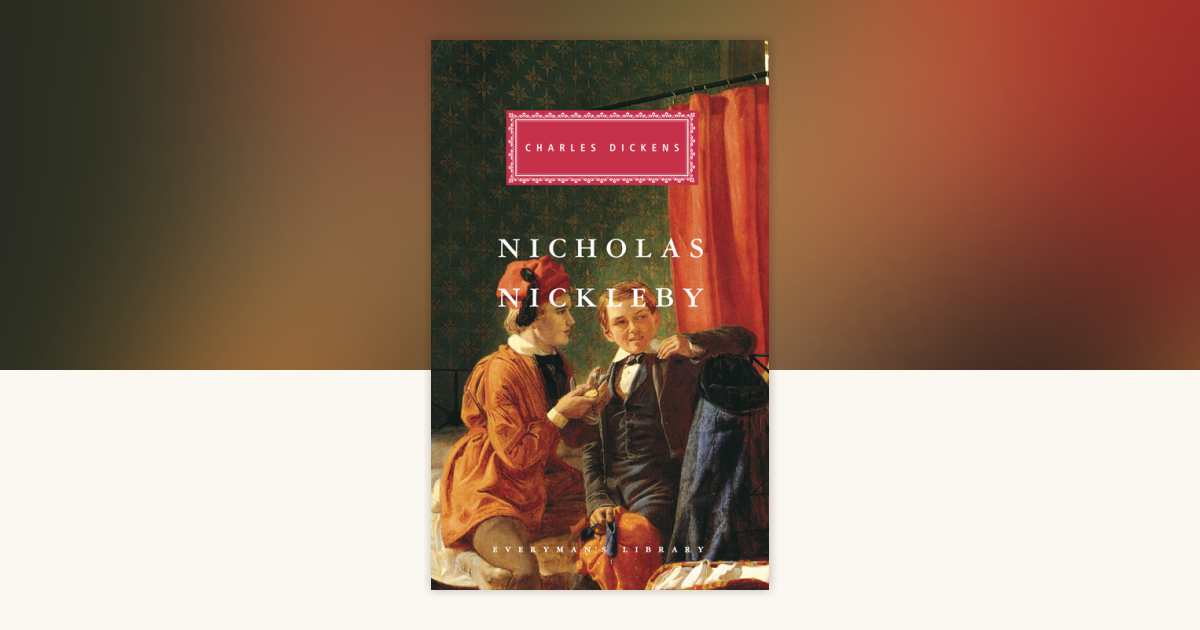 Nicholas Nickleby by Charles Dickens: 9780679423072 ...
