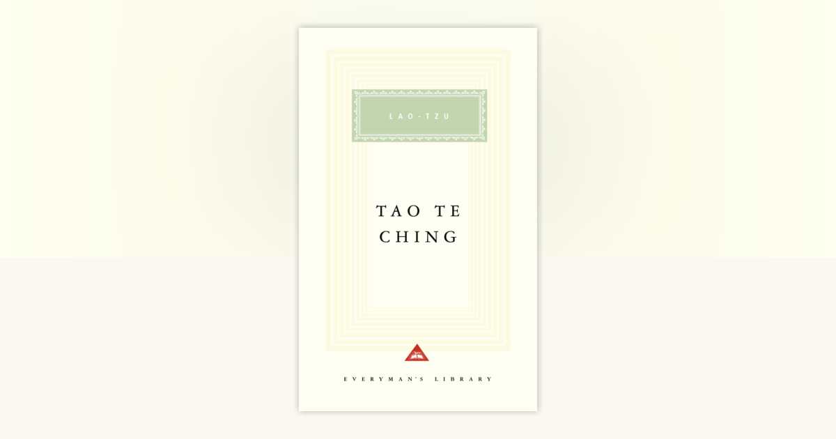 Tao Te Ching by Lao Tzu: 9780679433163 | PenguinRandomHouse.com: Books