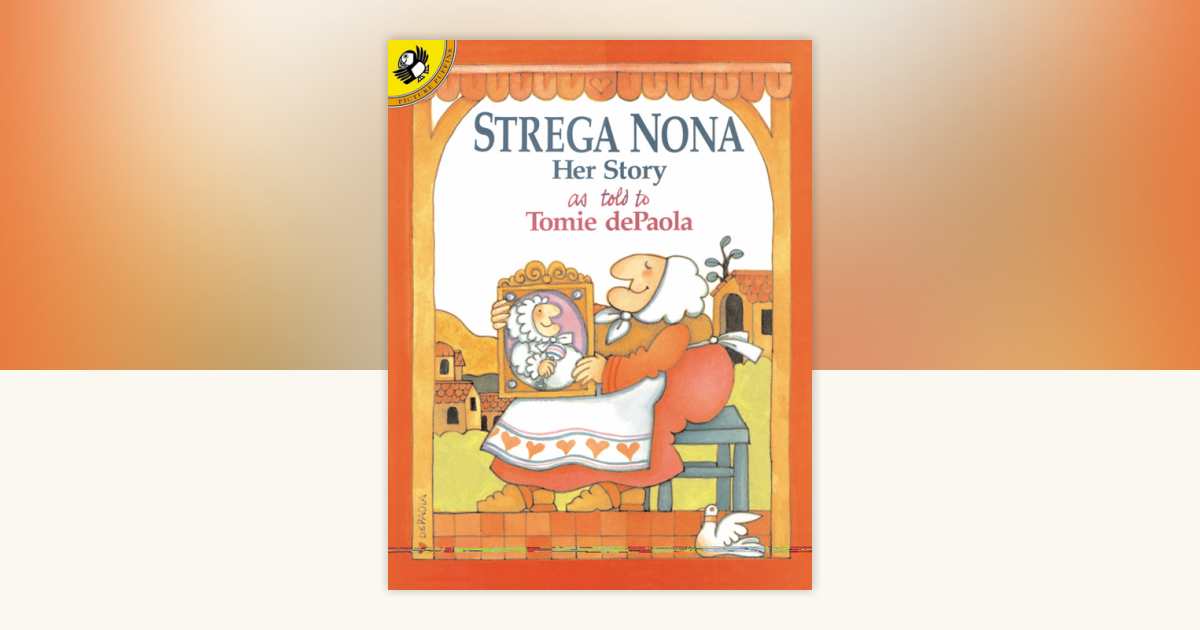 Strega Nona, Her Story by Tomie dePaola: 9780698118140 ...