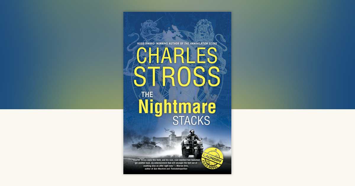 The Nightmare Stacks by Charles Stross: 9780698195271 ...