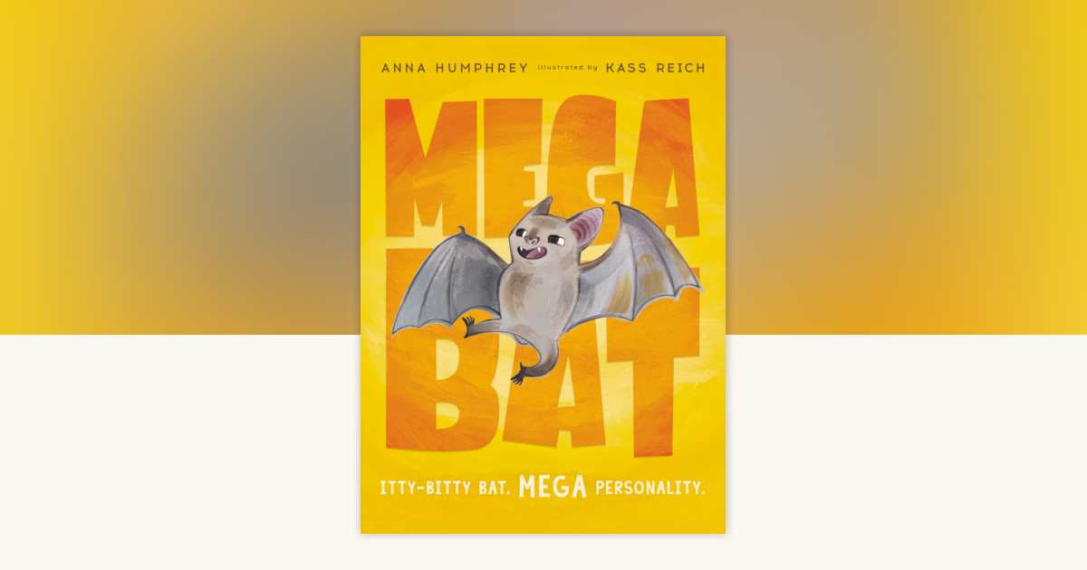 Megabat by Anna Humphrey: 9780735266957 | PenguinRandomHouse.com: Books