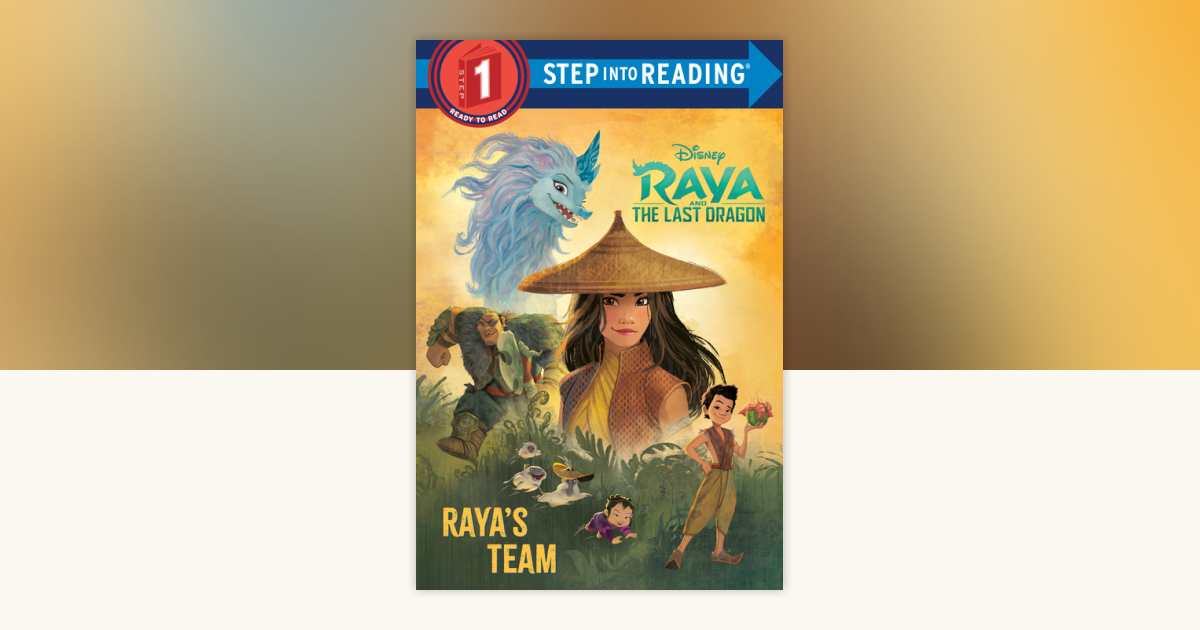 Raya's Team (Disney Raya and the Last Dragon) by RH Disney ...