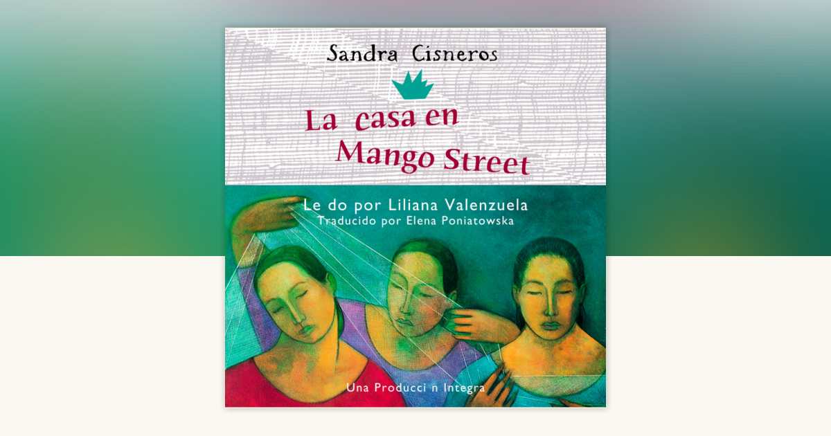 La Casa en Mango Street by Sandra Cisneros: 9780739322826 ...