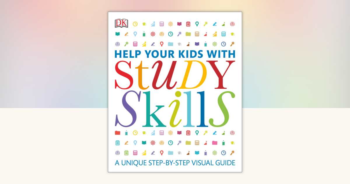 Help Your Kids with Study Skills by DK: 9780744025446 ...