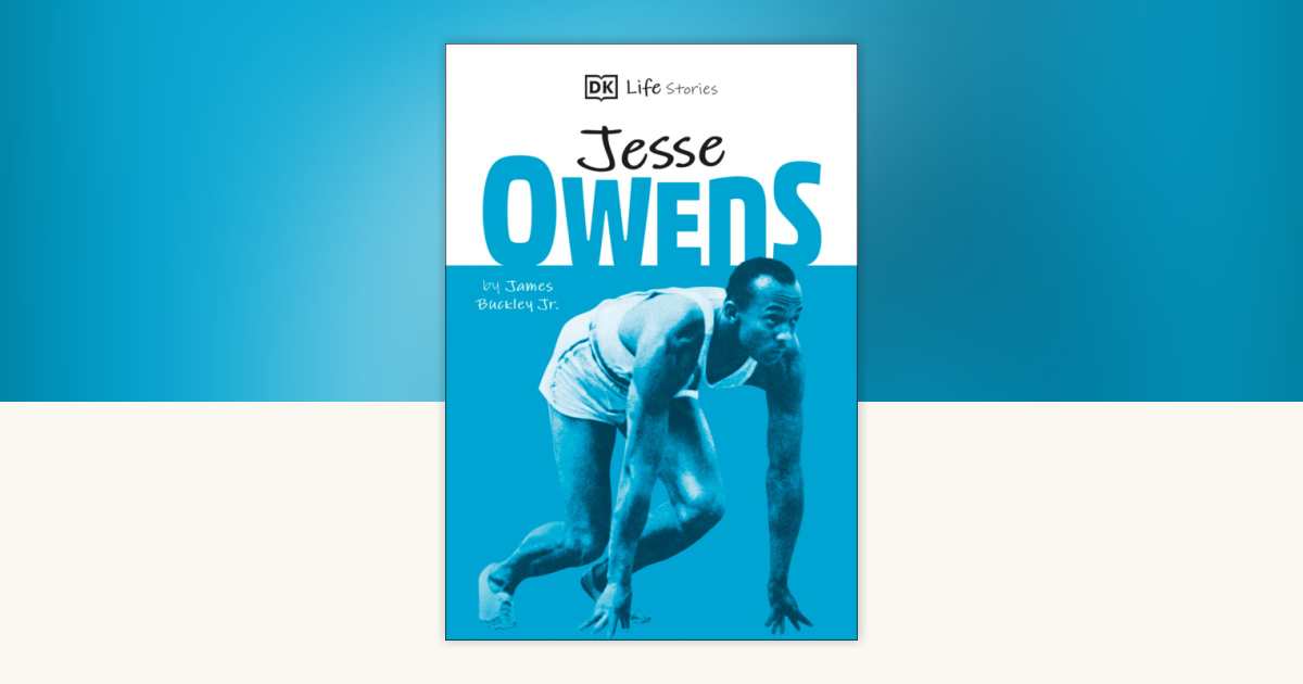DK Life Stories Jesse Owens by James Buckley, Jr.: 9780744035735 ...