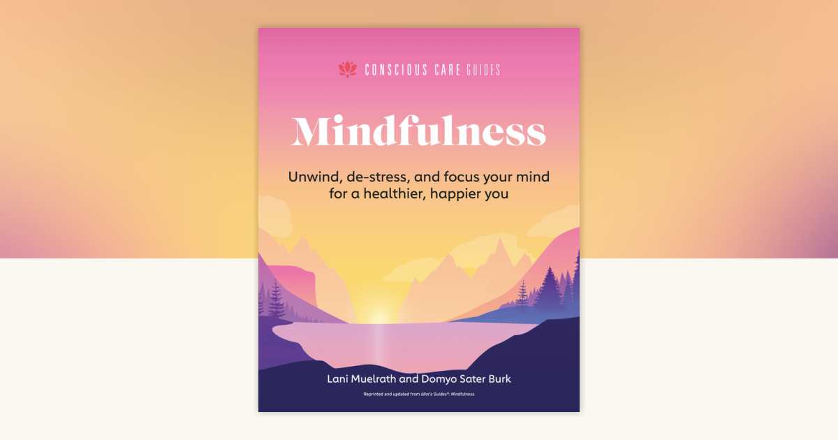 Mindfulness by Lani Muelrath, Domyo Sater Burk: 9780744041538 ...