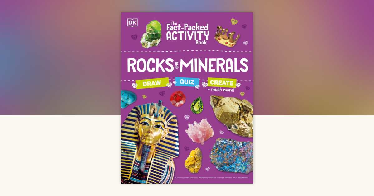 The Fact-Packed Activity Book: Rocks and Minerals by DK: 9780744056631 ...