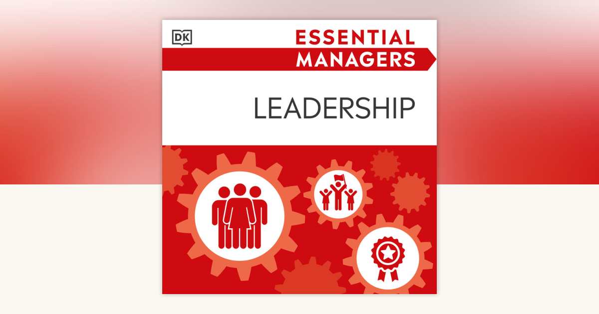 Essential Managers Leadership by Christina Osborne: 9780744062359 ...