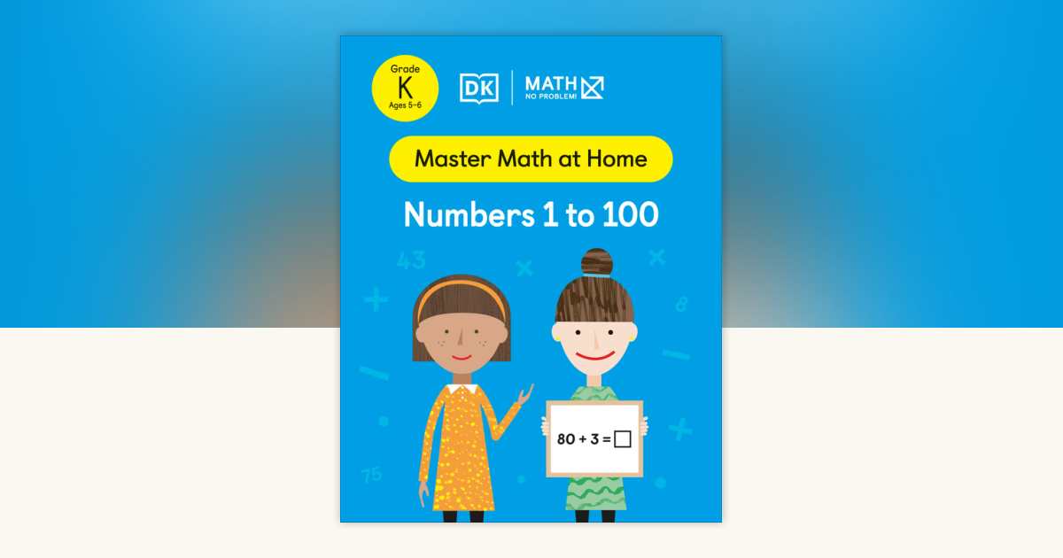 Math - No Problem! Numbers 1 to 100, Kindergarten Ages 5 to 6 by Math ...