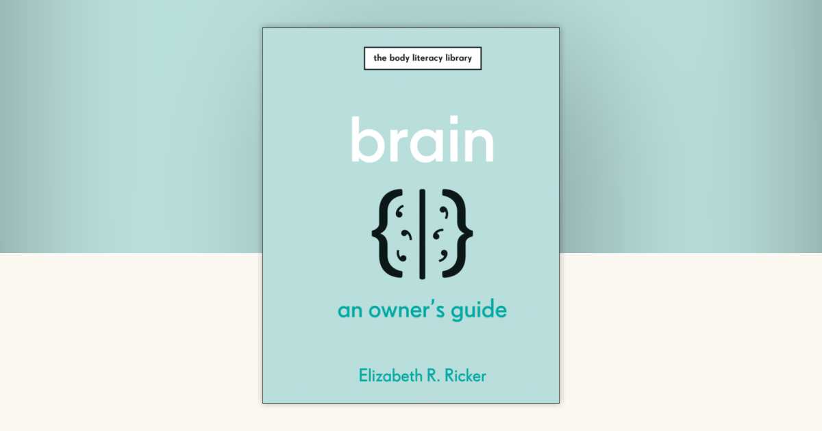Brain by Elizabeth R. Ricker: 9780744092431 | PenguinRandomHouse.com: Books