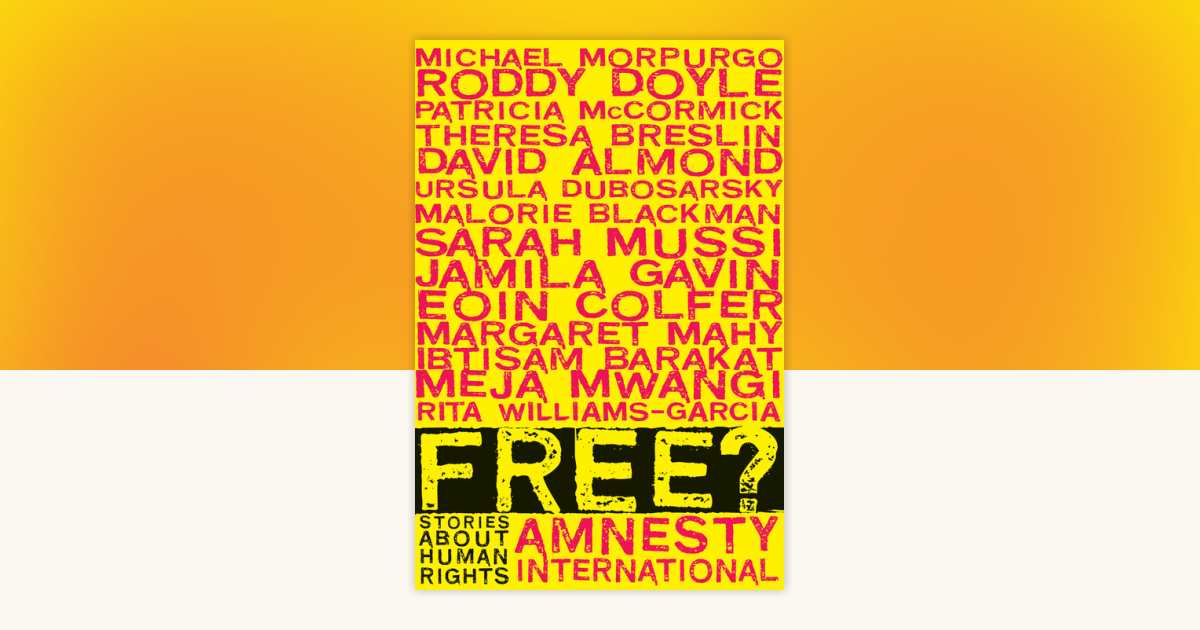 Free? by Various: 9780763649265 | PenguinRandomHouse.com: Books