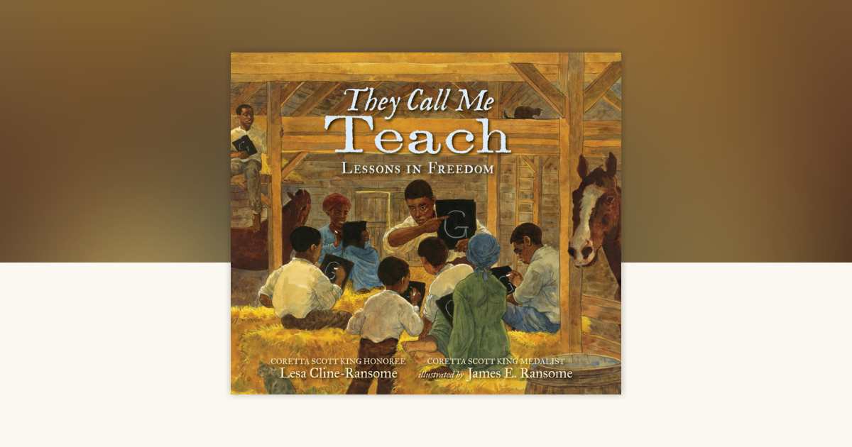 They Call Me Teach by Lesa Cline-Ransome: 9780763681555 ...
